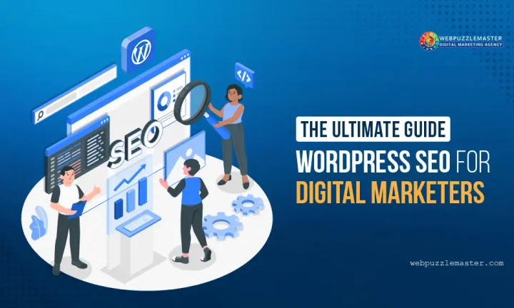WordPress SEO Guide for Digital Marketers | Webpuzzlemaster
