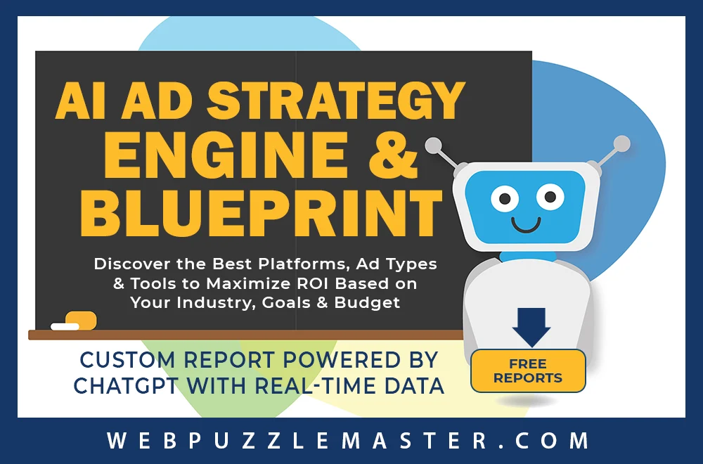 AI Ad Strategy Engine & Free Blueprint | Webpuzzlemaster